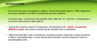 uses of mgso4 in anaesthesia and critical care.pptx