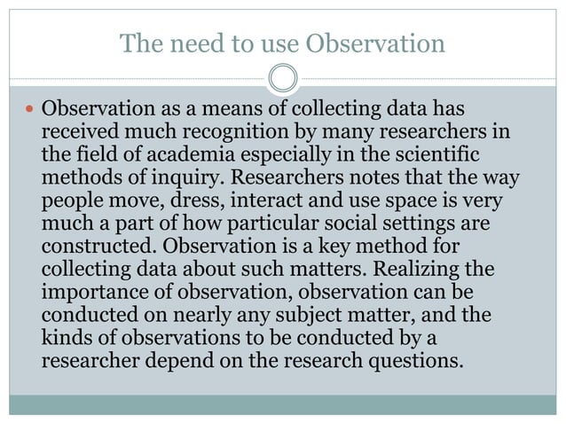 Uses of observational techniques. | PPTX