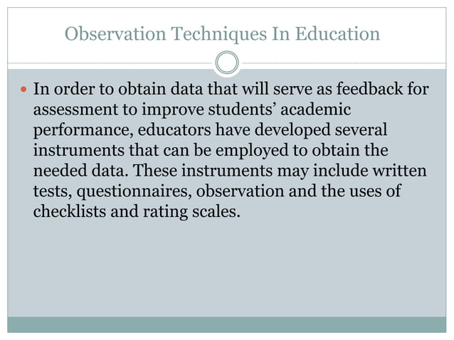 Uses of observational techniques. | PPTX