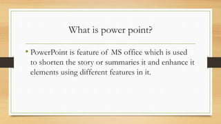 Uses of power point | PPTX