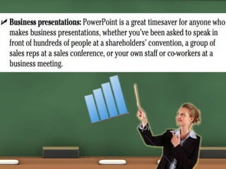 Uses of powerpoints | PPT