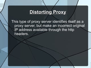 Uses of proxies | PPT