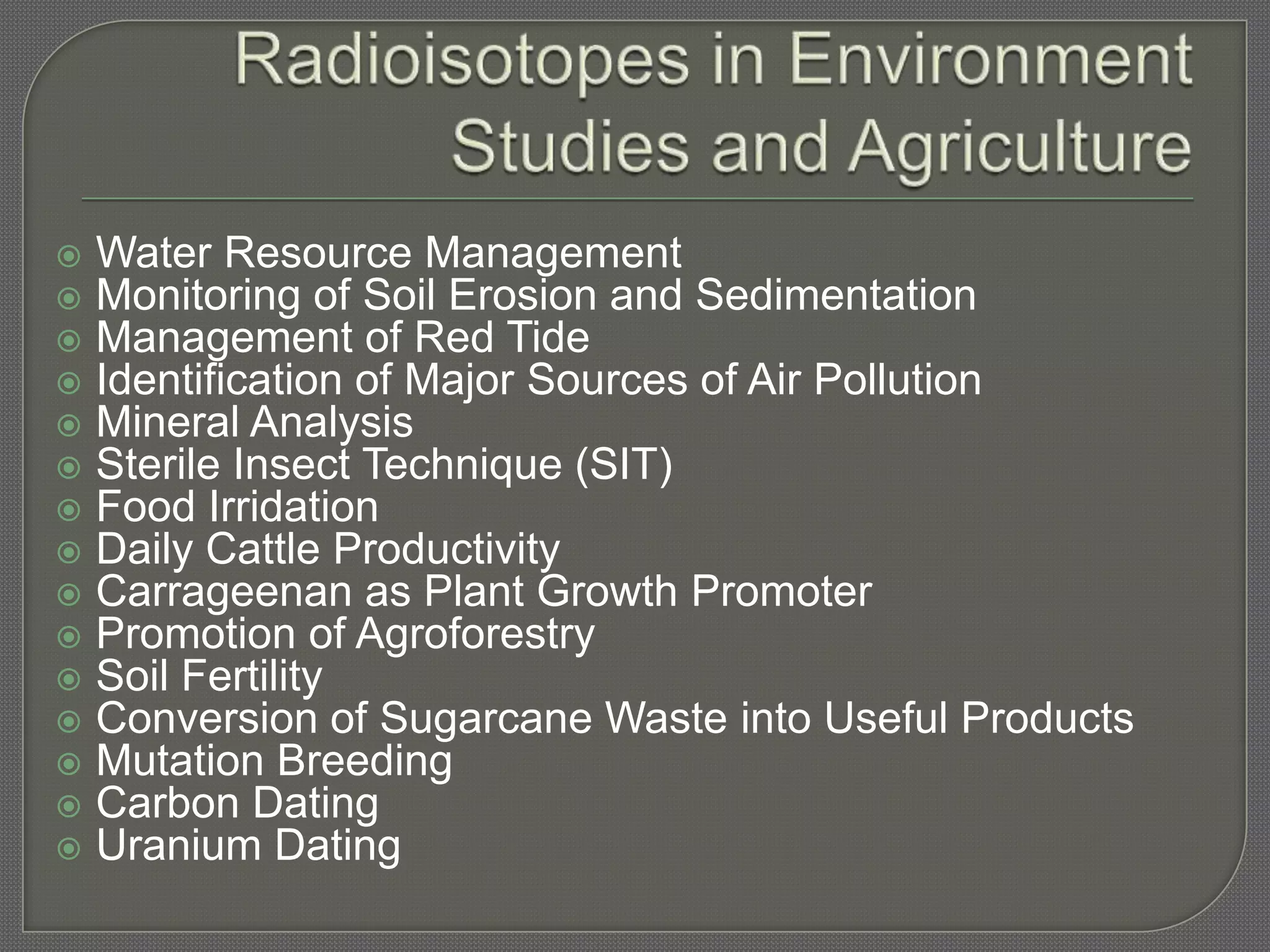 Uses of radioisotopes | PPT