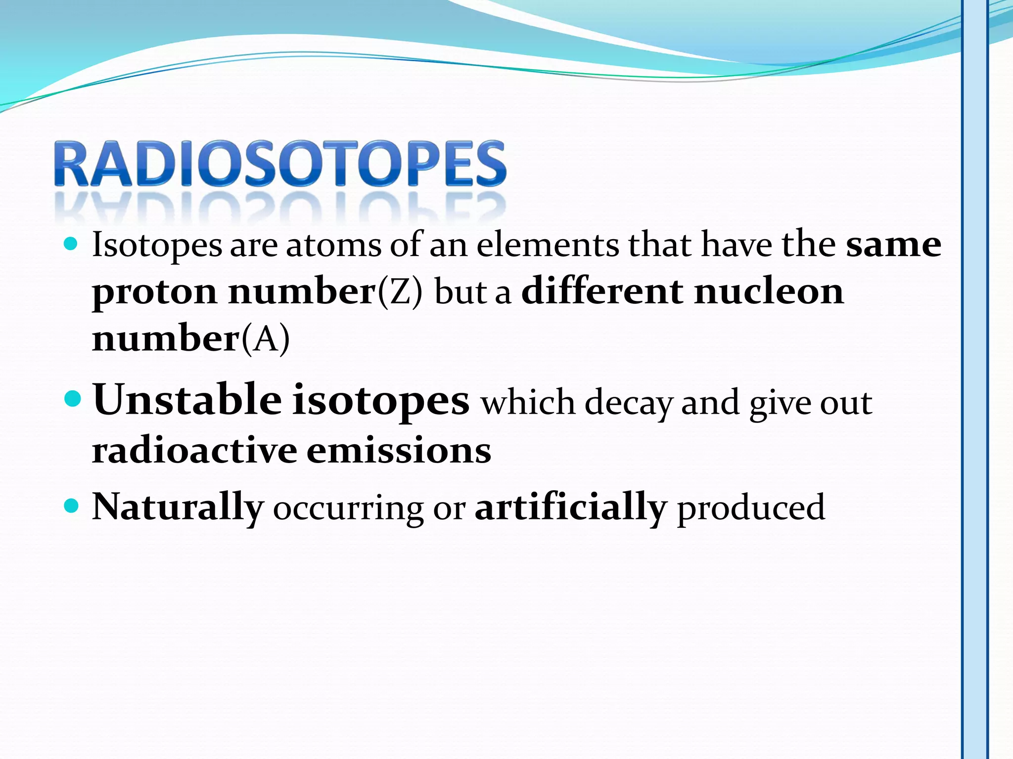 Uses of radioisotopes | PDF