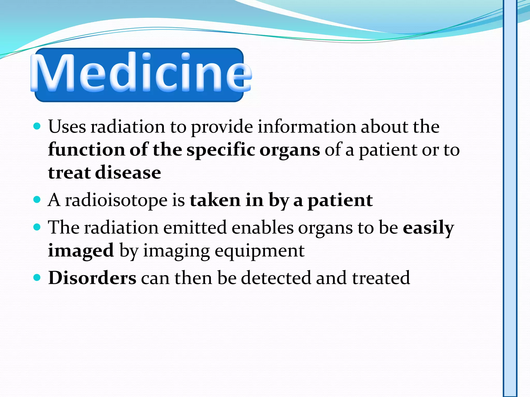 Uses of radioisotopes | PDF