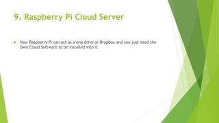 Uses of raspberry pi | PPT