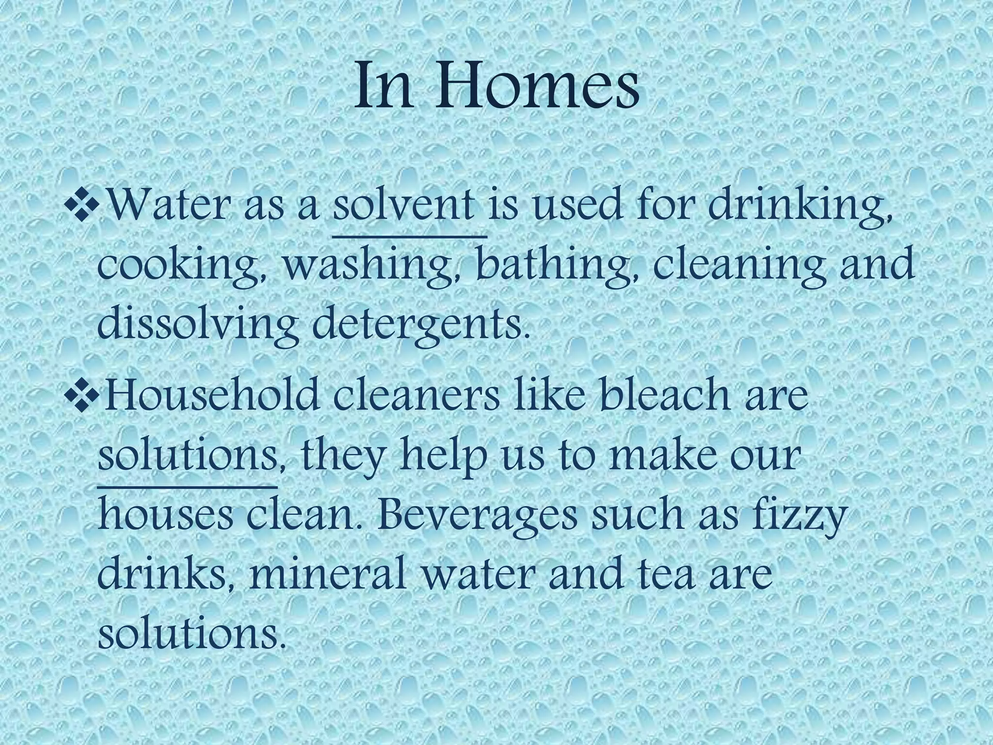 Uses of solvents and solutions | PPTX