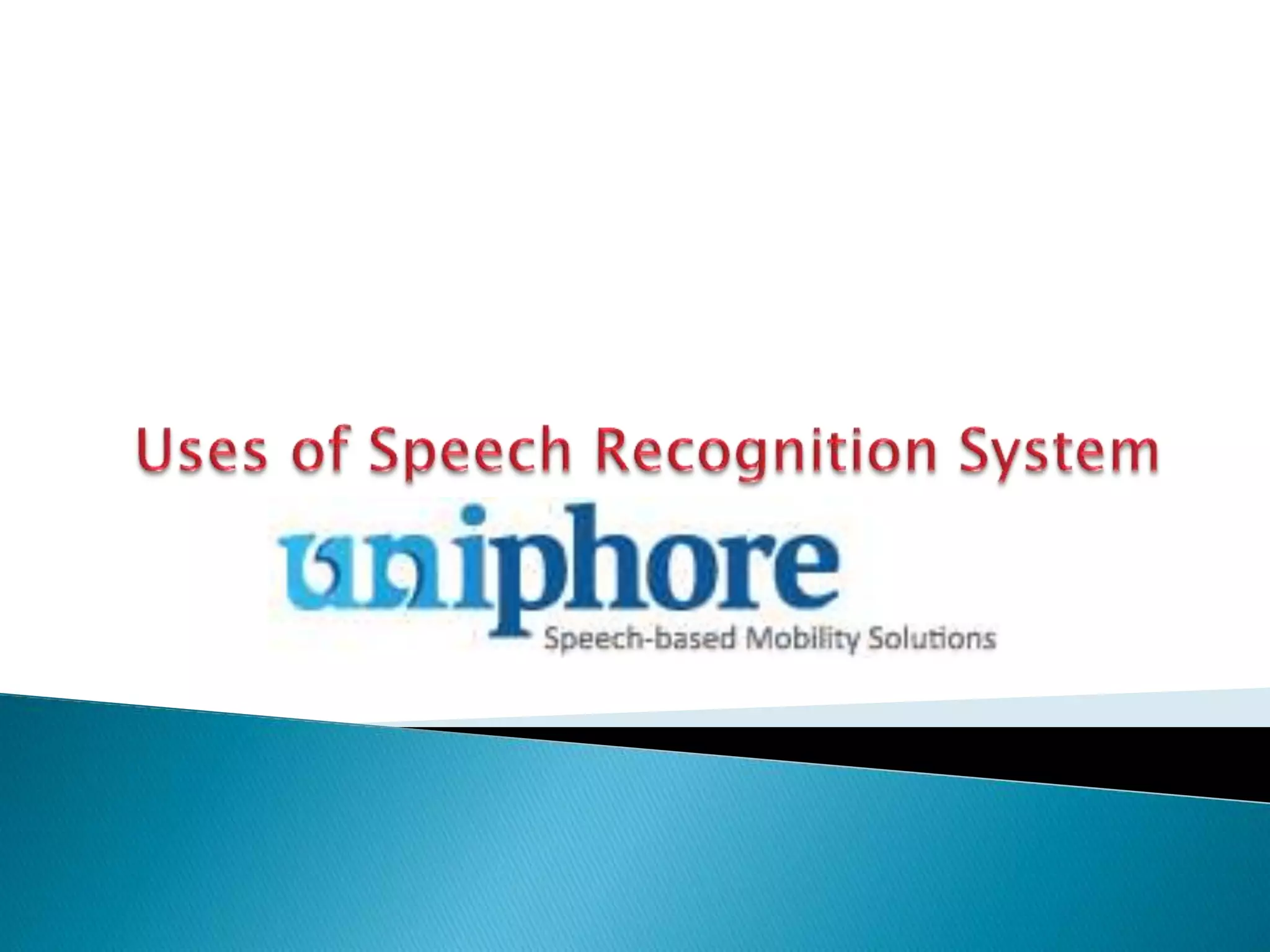 Uses Of Speech Recognition System Ppt