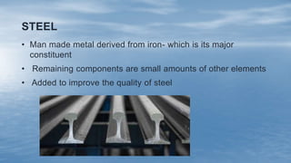 Use’s of steel and types | PPTX