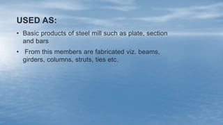 Use’s of steel and types | PPTX