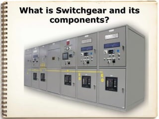 Get Knowledge About Switchgear | PPT