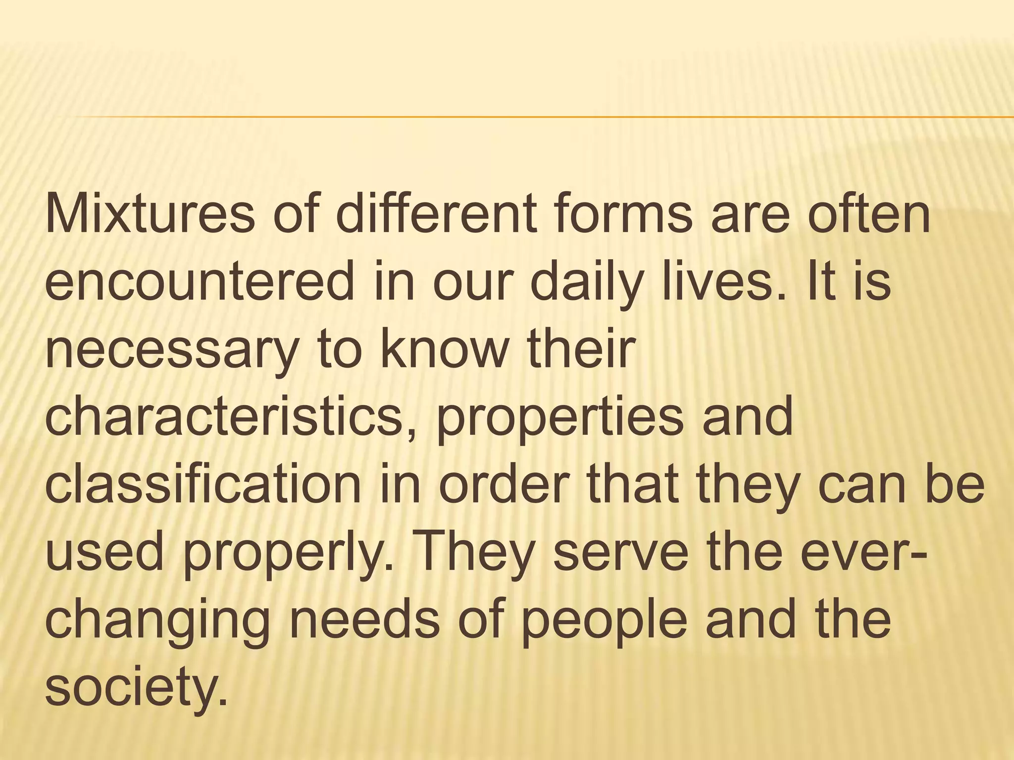 Uses of uniform mixtures | PPTX