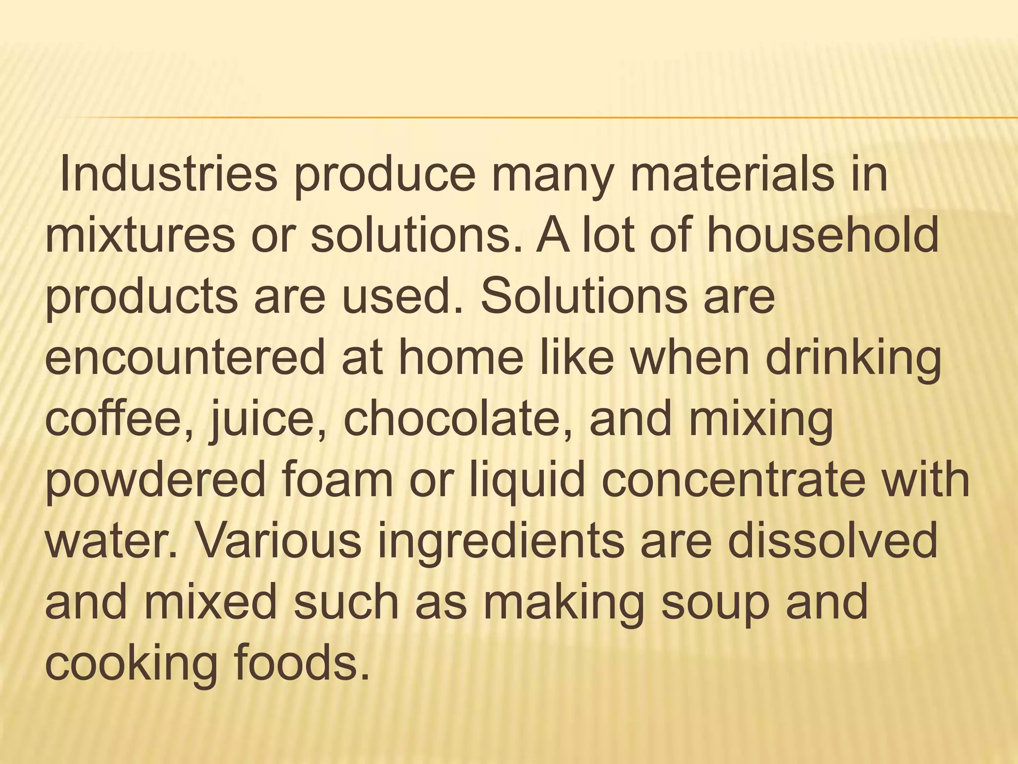 Uses of uniform mixtures | PPTX