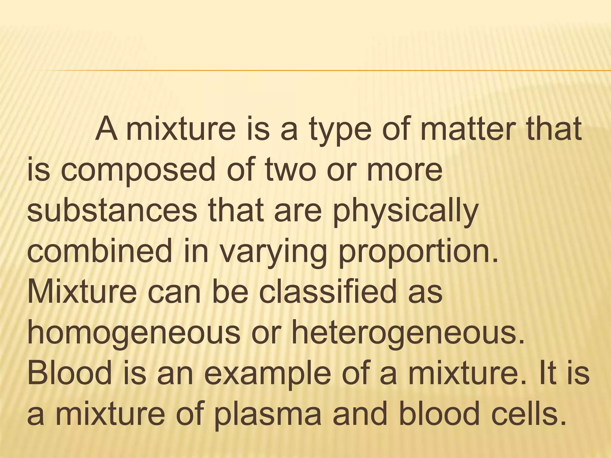 Uses of uniform mixtures | PPTX