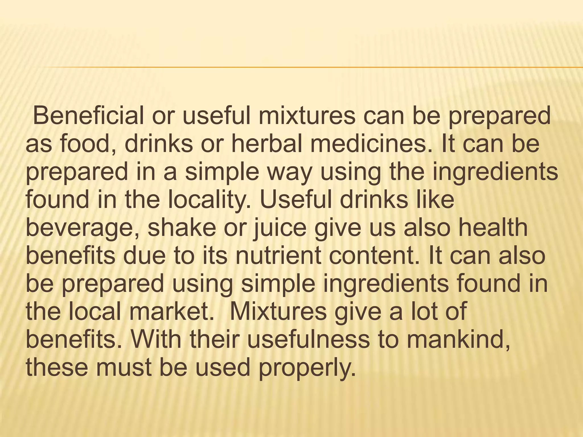 Uses of uniform mixtures | PPTX