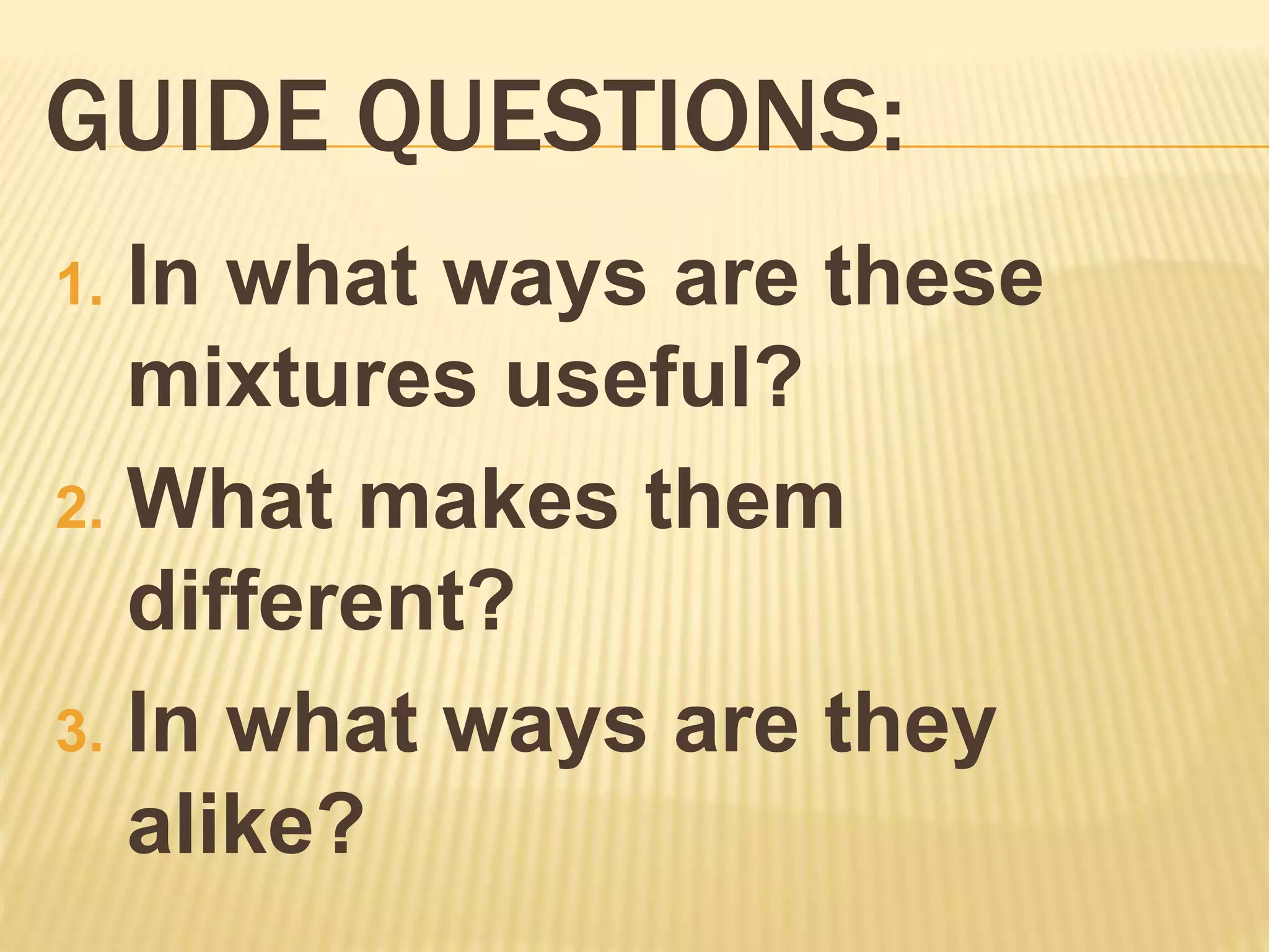 Uses of uniform mixtures | PPTX
