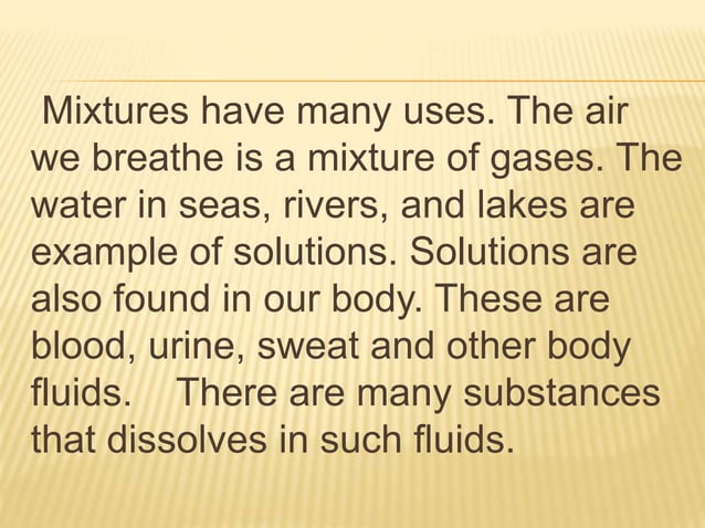 Uses of uniform mixtures | PPTX