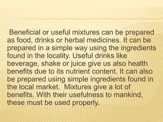 Uses of uniform mixtures | PPTX