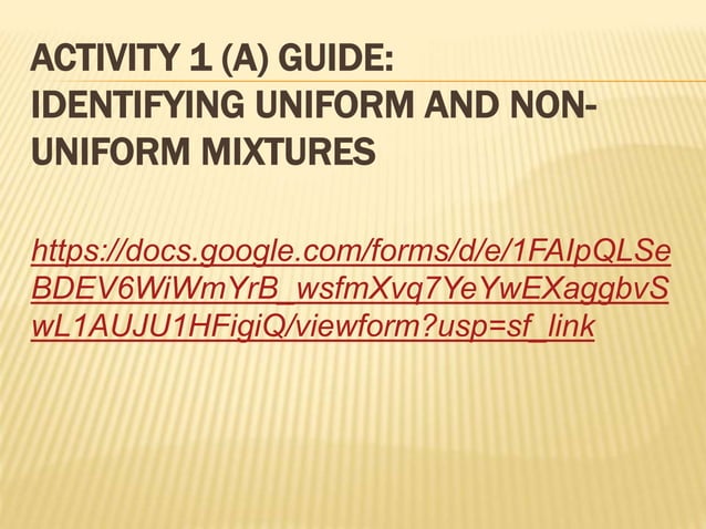 Uses of uniform mixtures | PPTX