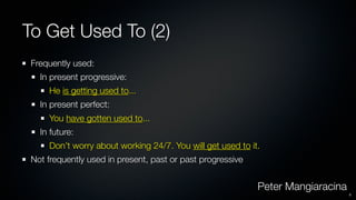 The Uses of Used to | PPT