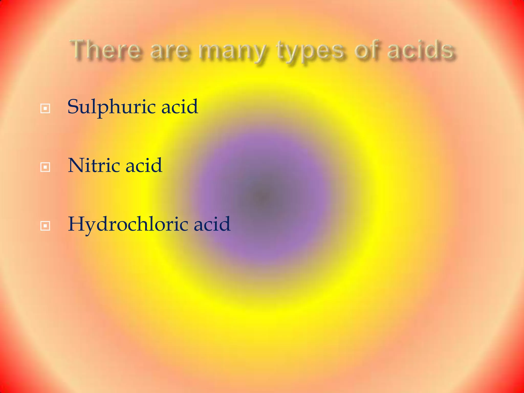 Uses of various acids in daily life and industry | PPT