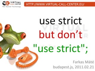 Use strict | PPT