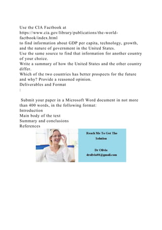 Use the CIA Factbook at httpswww.cia.govlibrarypublicationst.docx