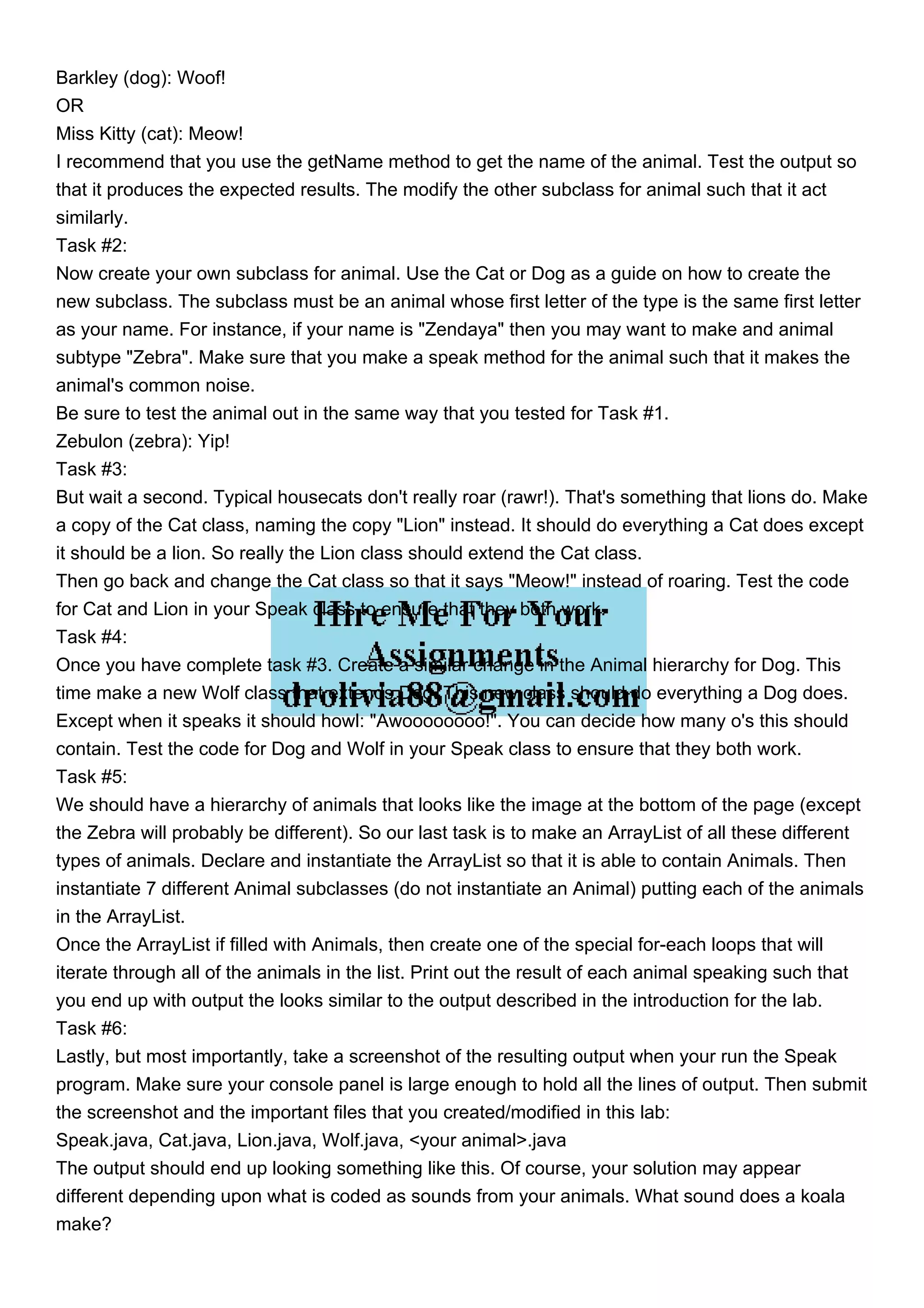 Use the following code for the tasks public class Animal .pdf