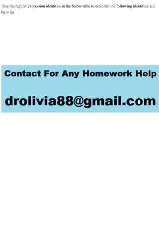 Use the regular expression identities in the below table to establish.pdf