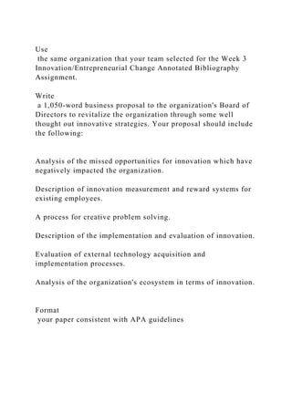 Use the same organization that your team selected for the Week 3 I | DOCX