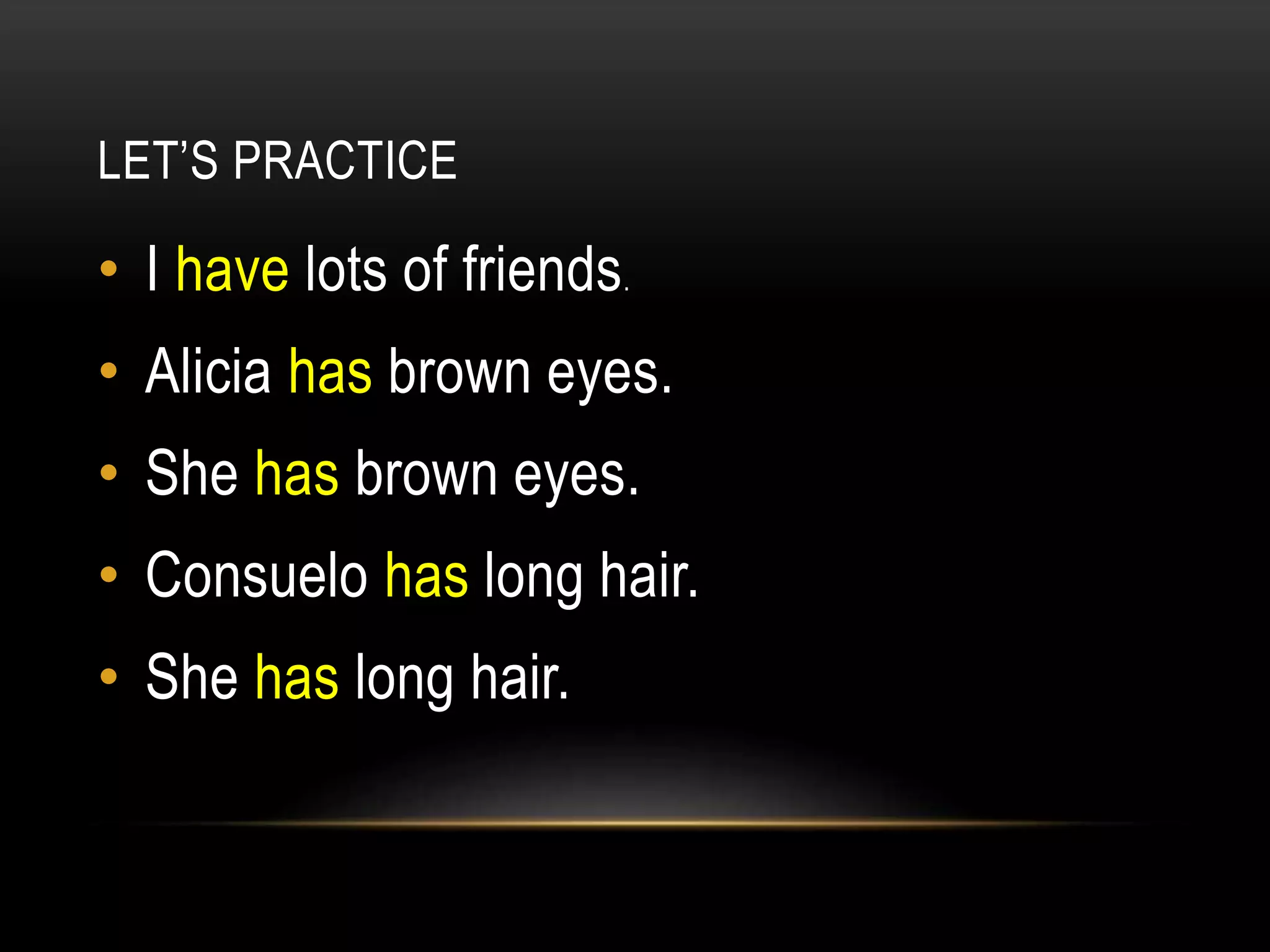 Use the verb have | PPTX