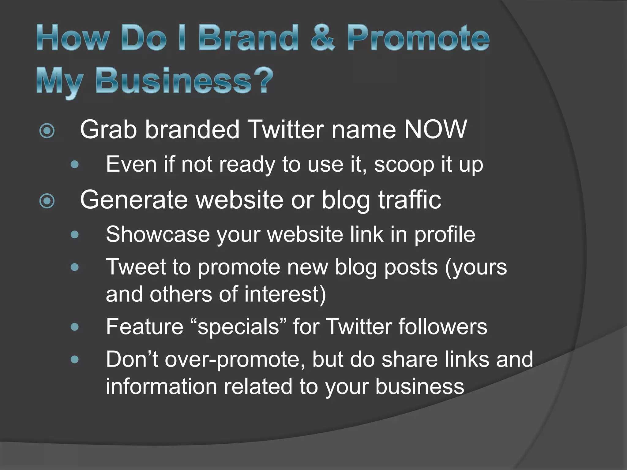 Use twitter for business | PPTX | Social Networking | Internet