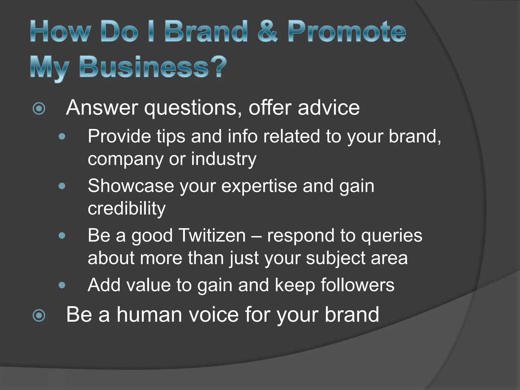 Use twitter for business | PPTX | Social Networking | Internet