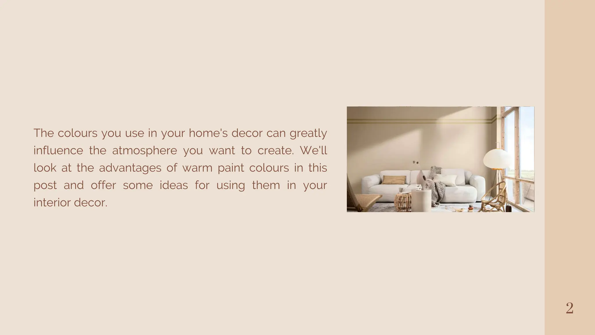 Use Warm Paint Colors to Create a Cozy Interior.pptx
