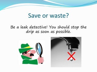 Use Water Wisely Presentation | PPTX