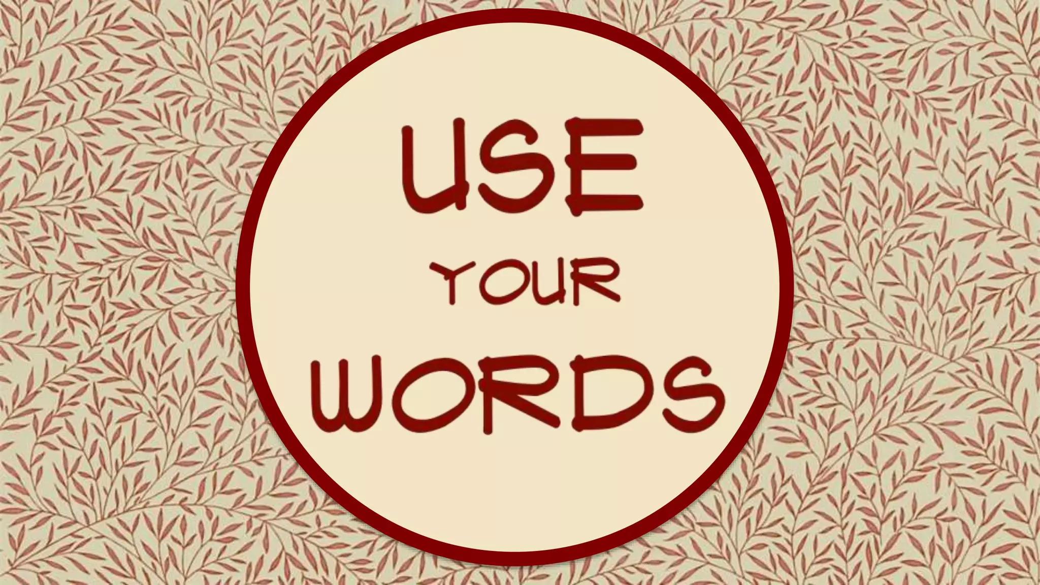 Use Your Words - INBOUND15 | PPT