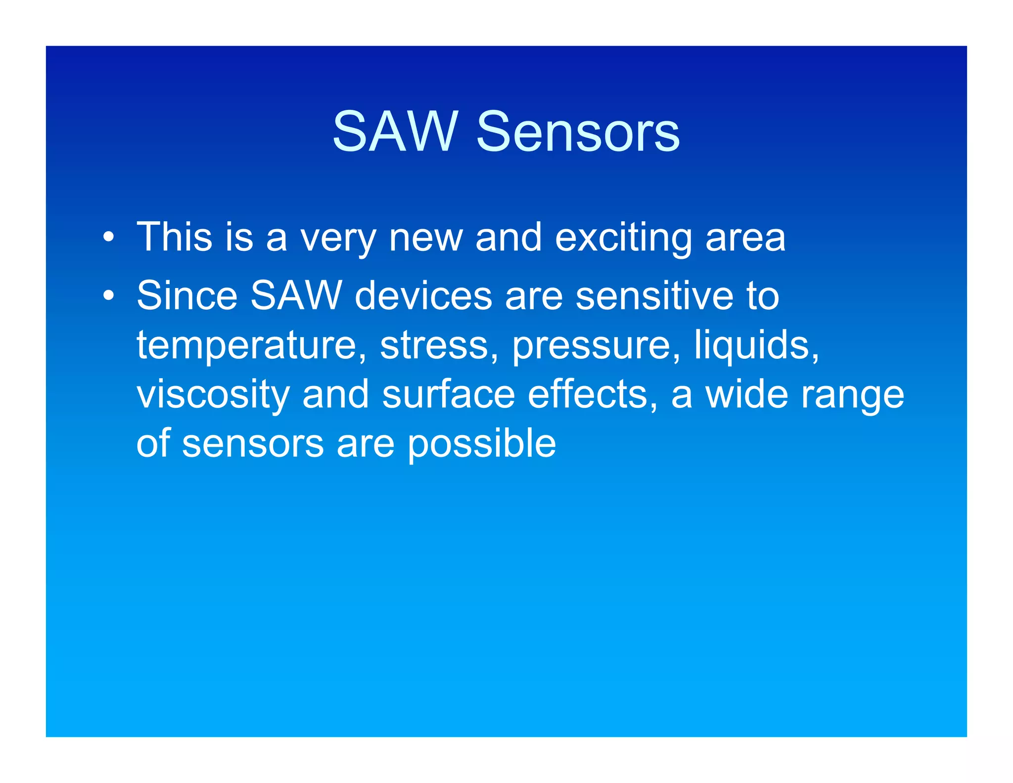 Surface Acoustic Wave (SAW) Wireless Passive RF Sensor Systems | PDF