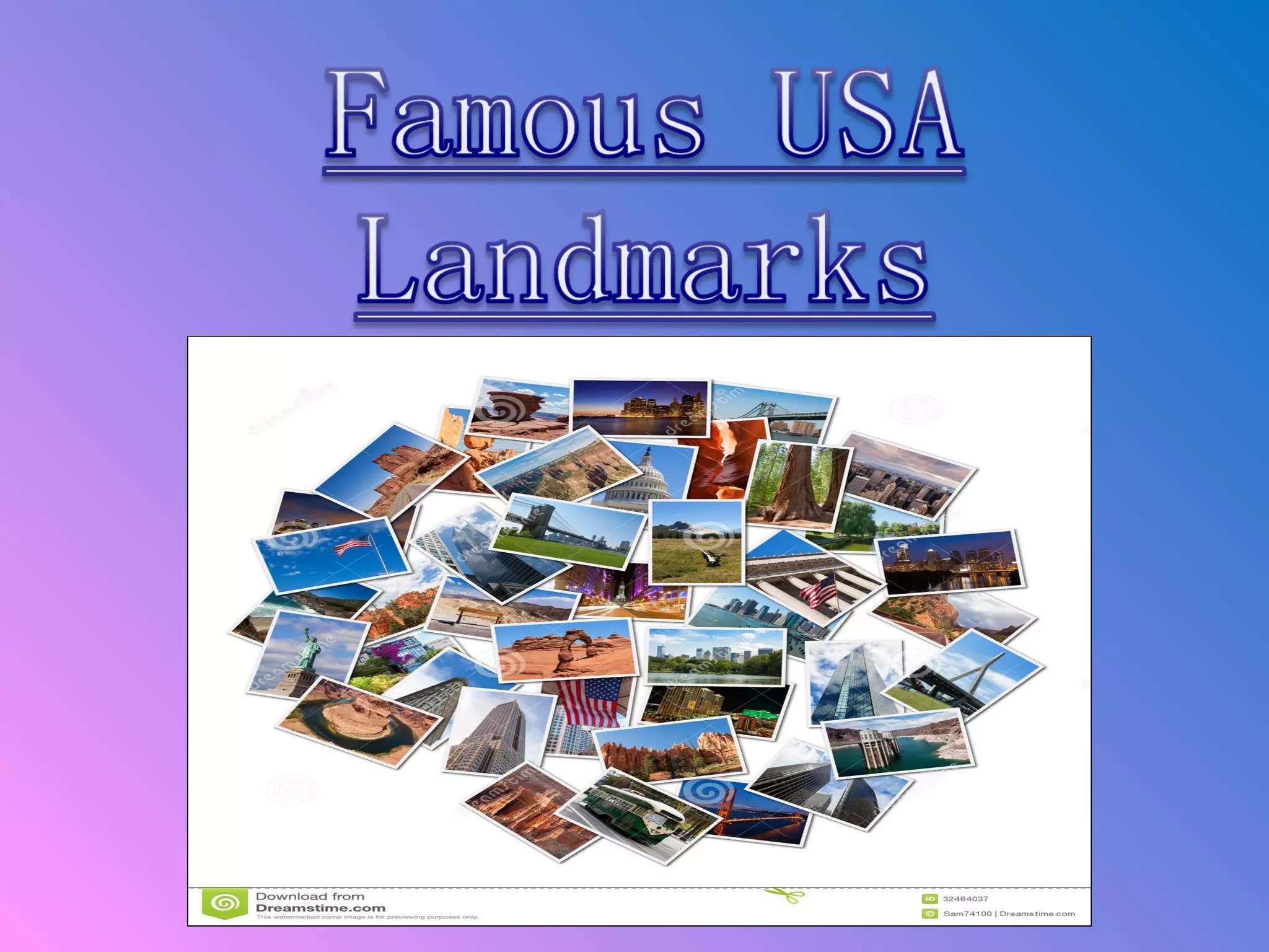 US famous landmarks | PPT