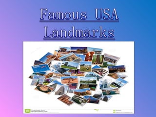 US famous landmarks | PPT