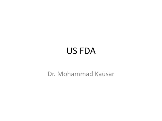 US FDA Medical Device or Equipment | PPTX