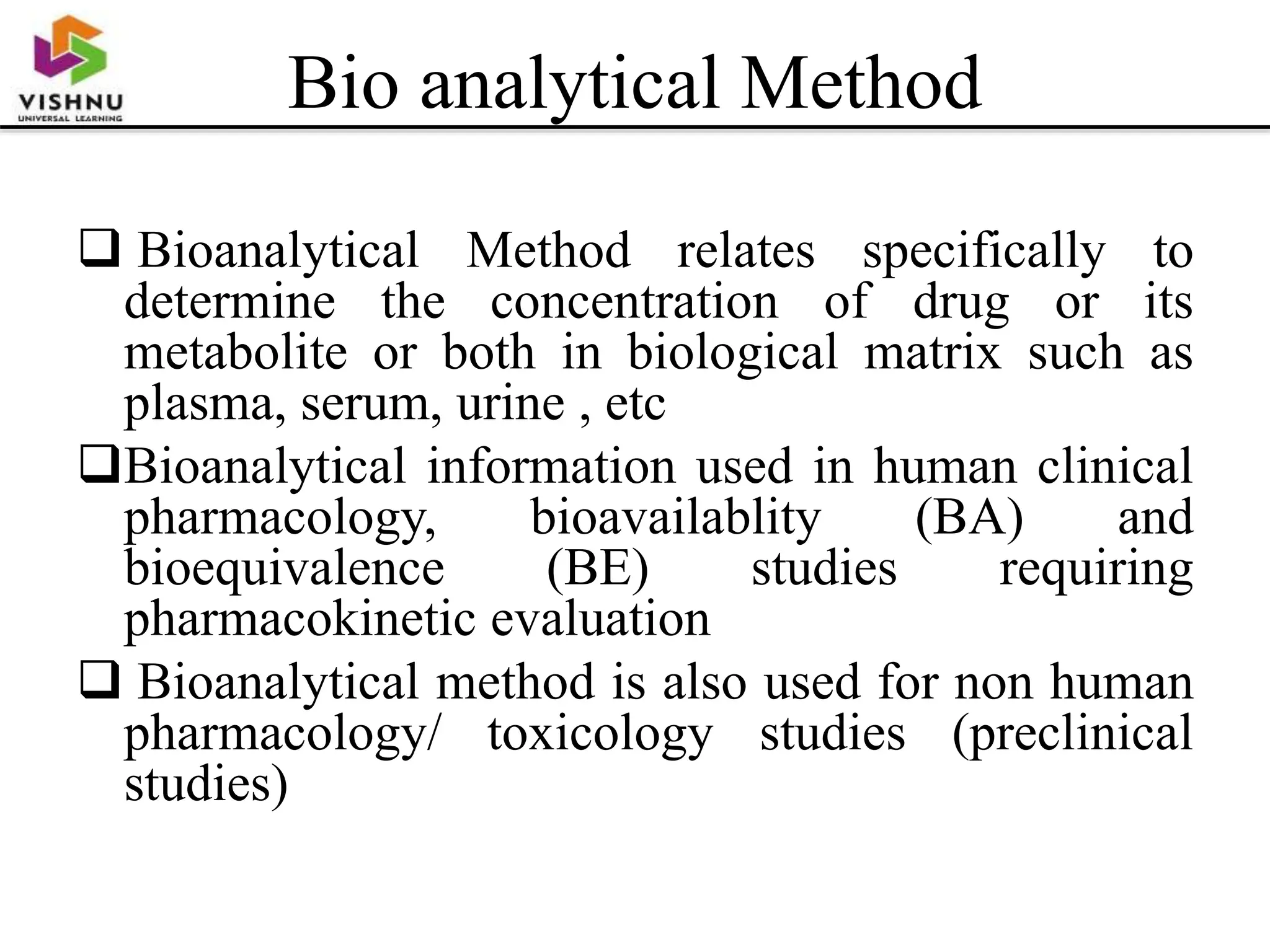 USFDA bio analytical method development and validation | PPTX