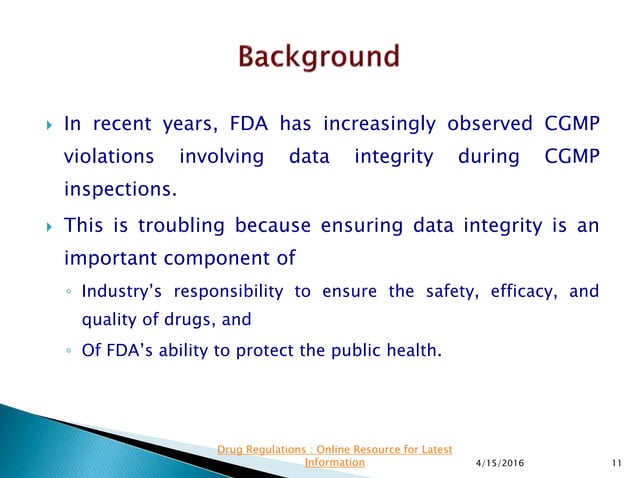 Presentation on US FDA Data Integrity Guidance. | PPTX | Pharmaceutical ...