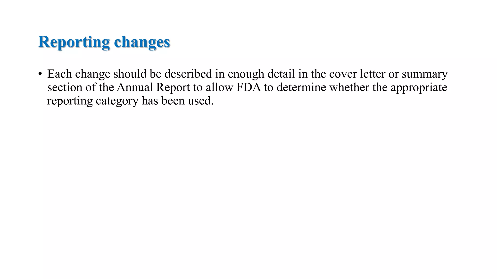 US FDA post approval changes | PPTX