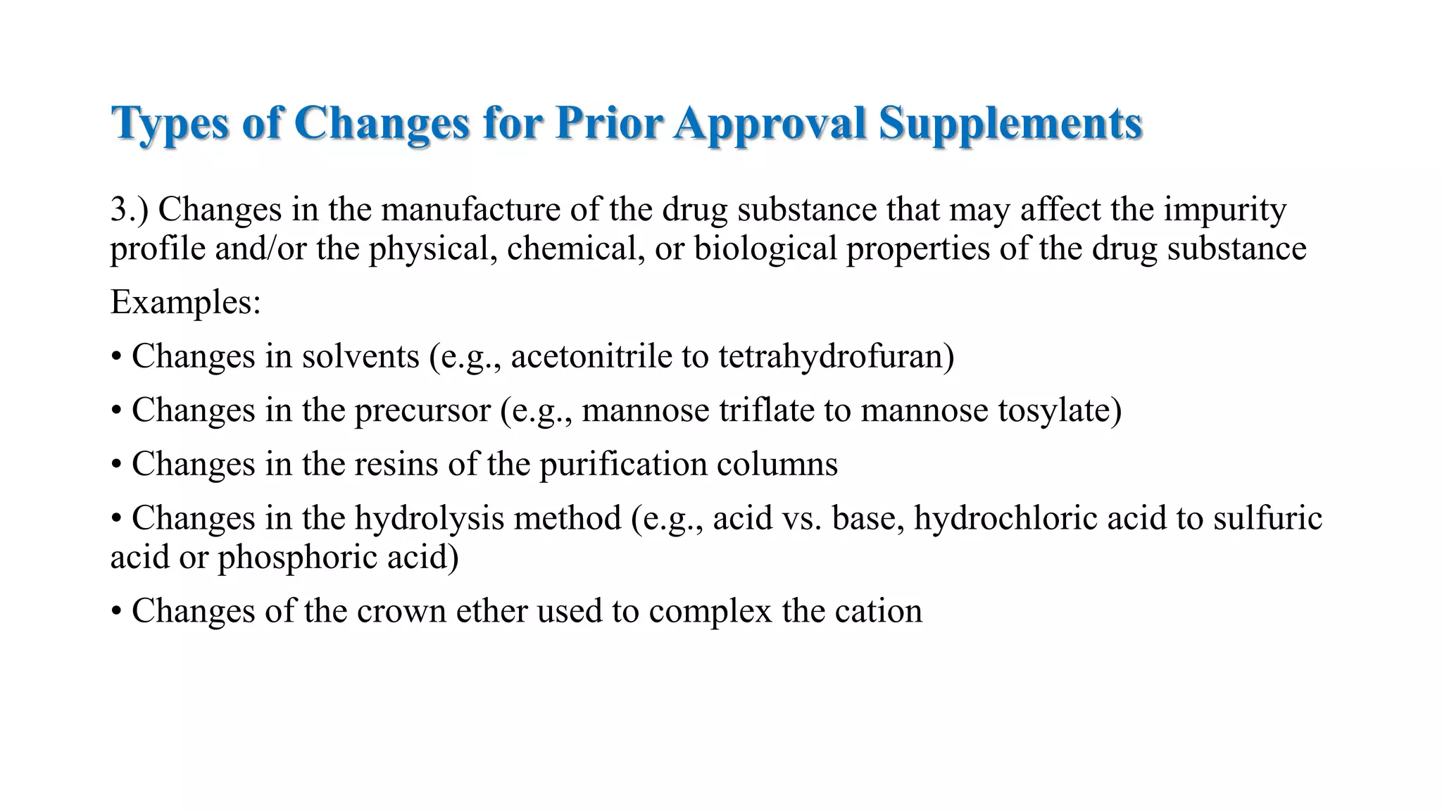 US FDA post approval changes | PPTX