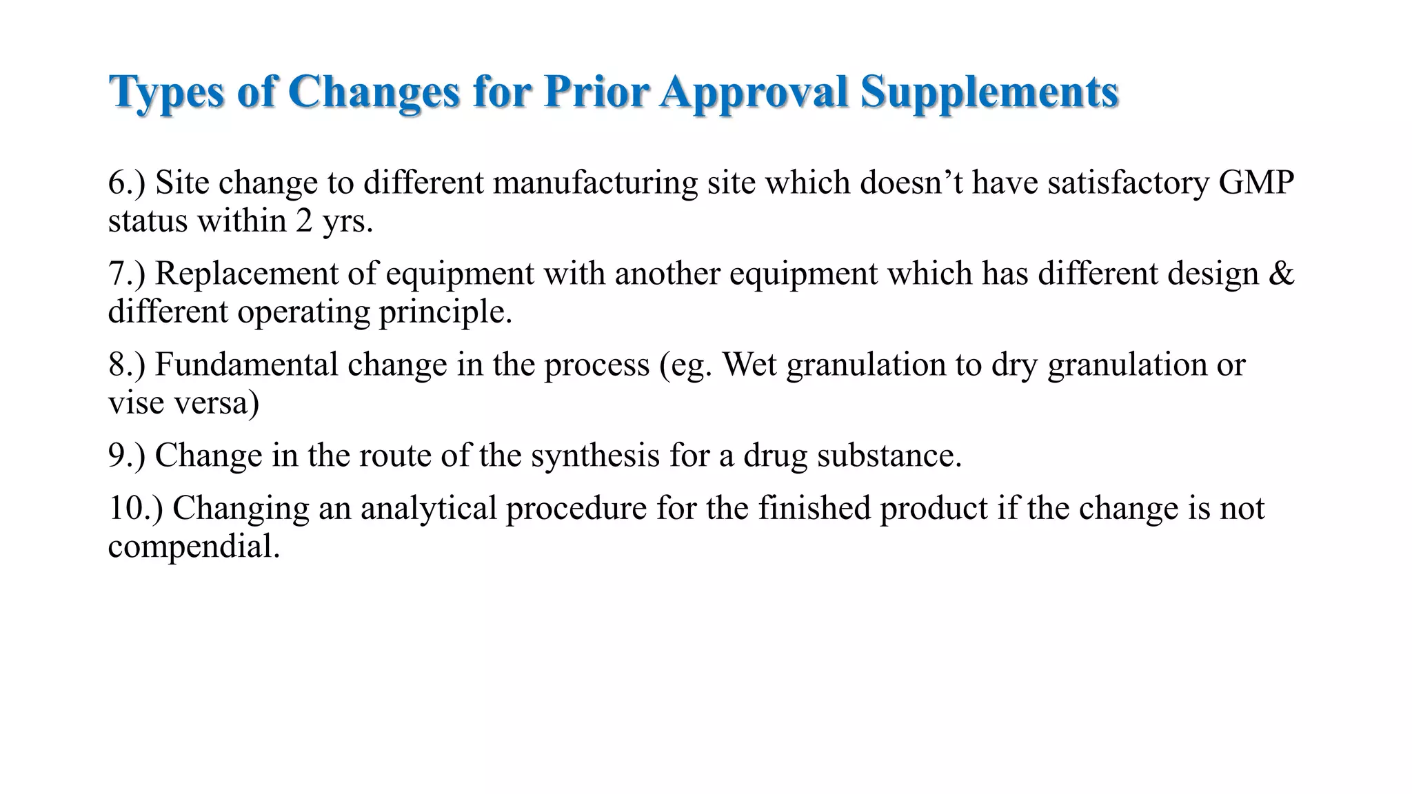 US FDA post approval changes | PPTX