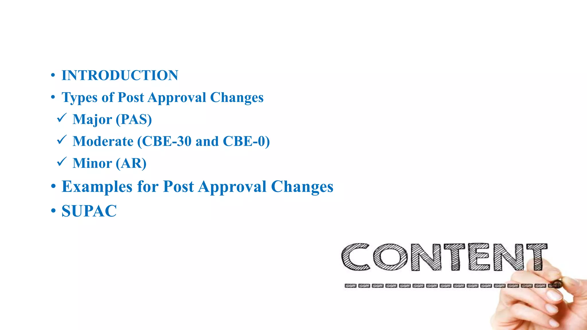 US FDA post approval changes | PPTX