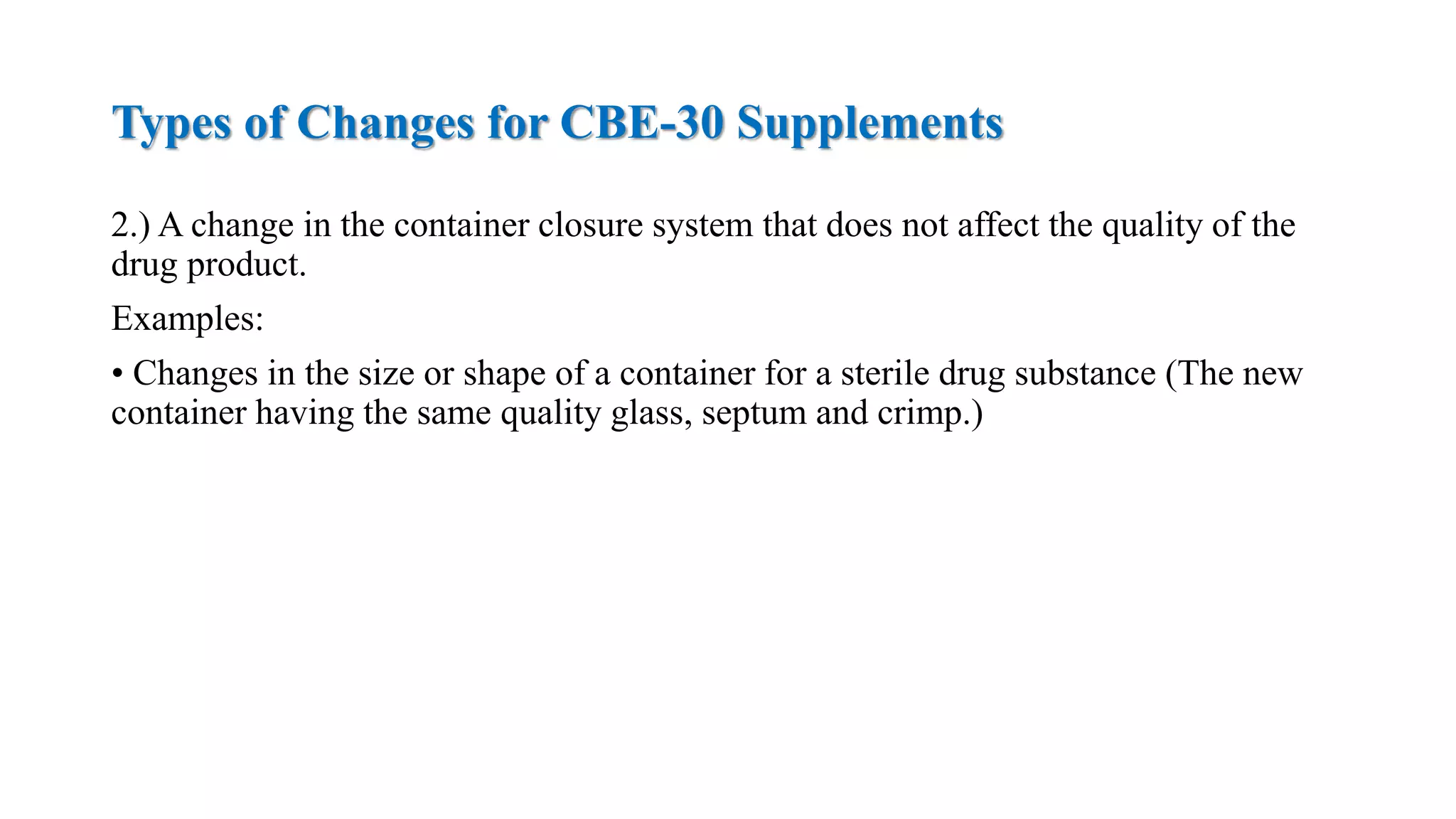 US FDA post approval changes | PPTX
