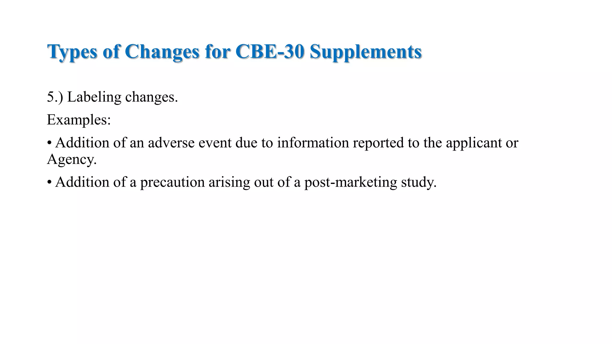 US FDA post approval changes | PPTX