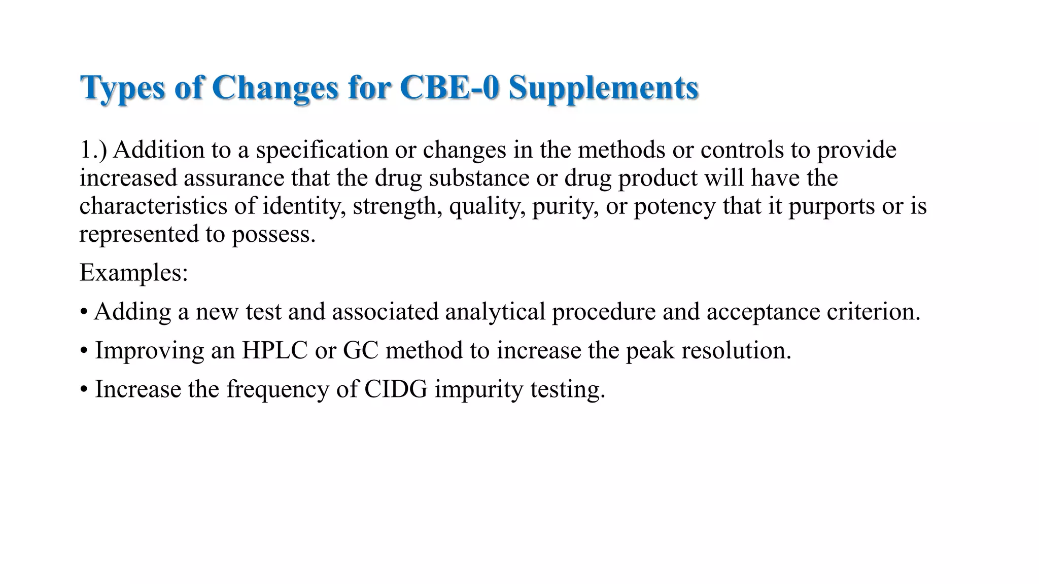 US FDA post approval changes | PPTX
