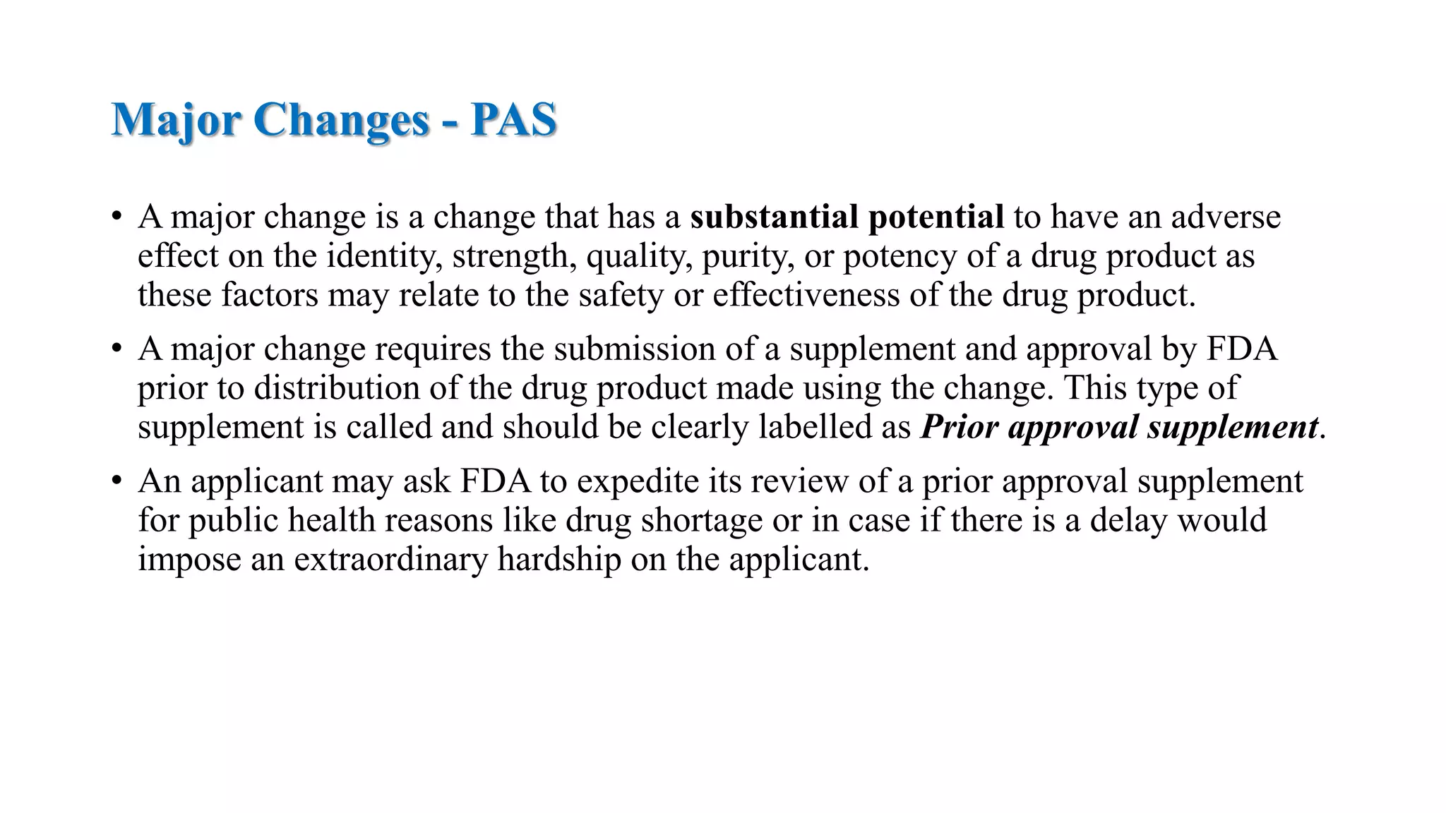 US FDA post approval changes | PPTX